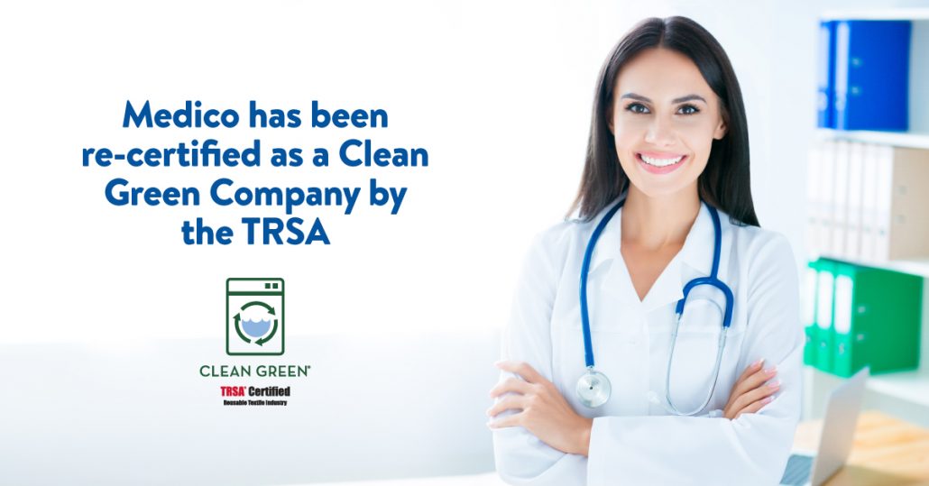 Medico Renews Clean Green Certification (TRSA)